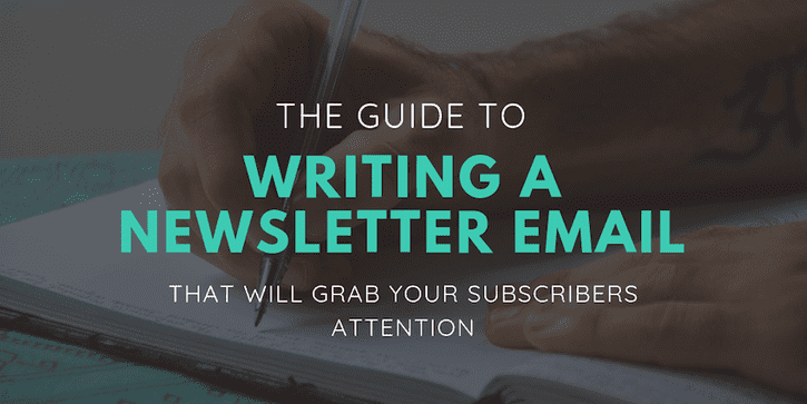 How to Write a Newsletter for Your Blog in 8 Easy Steps